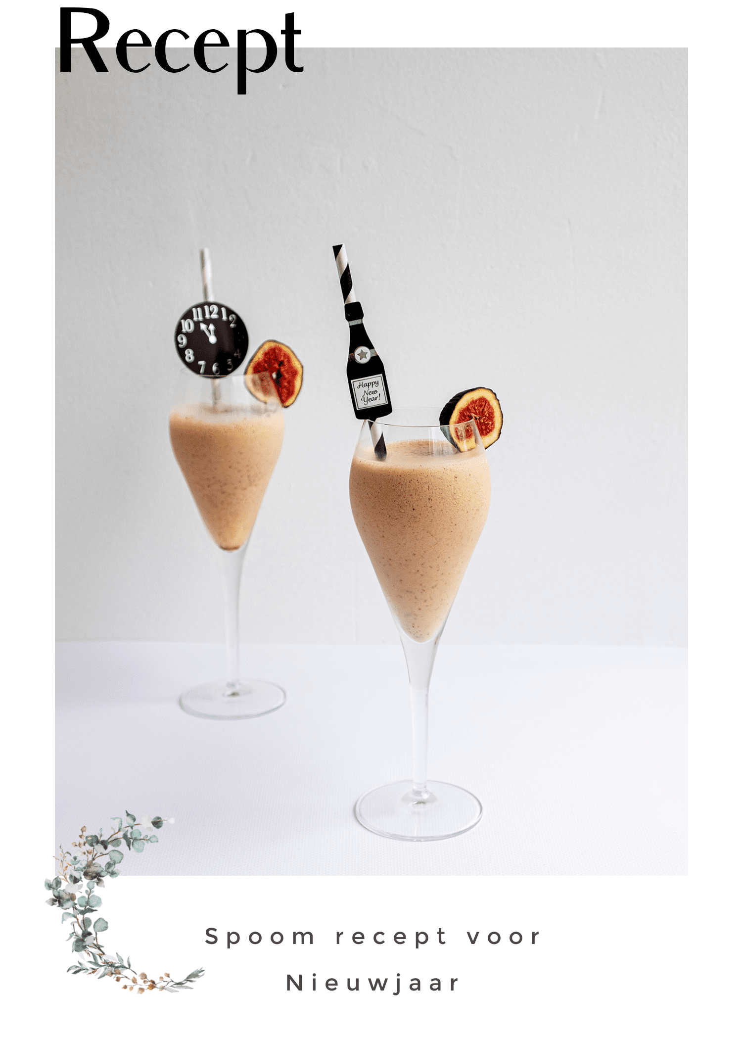 Spoom recept voor Nieuwjaar - Seizoenen Blog